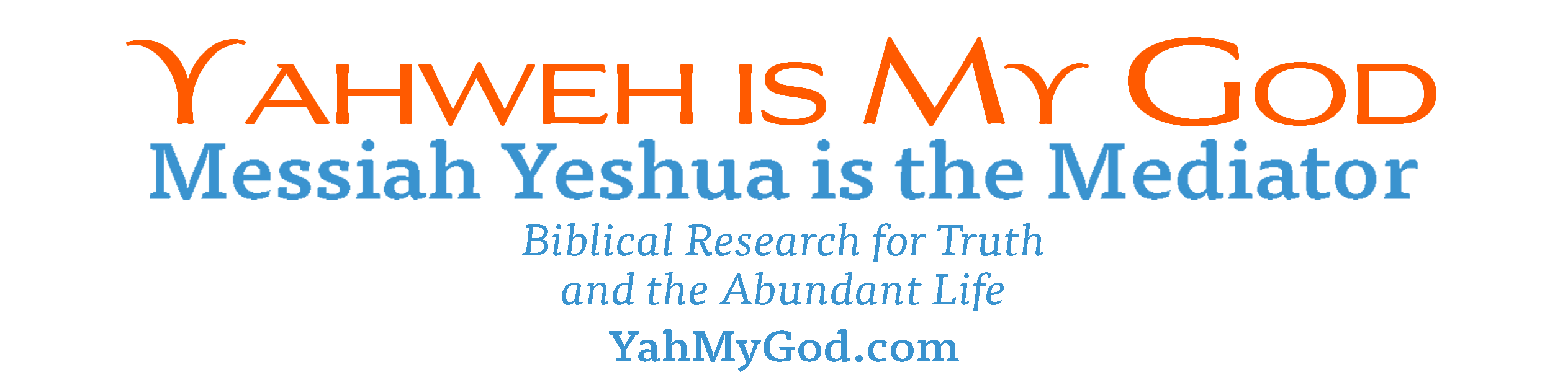 Yahweh is My God